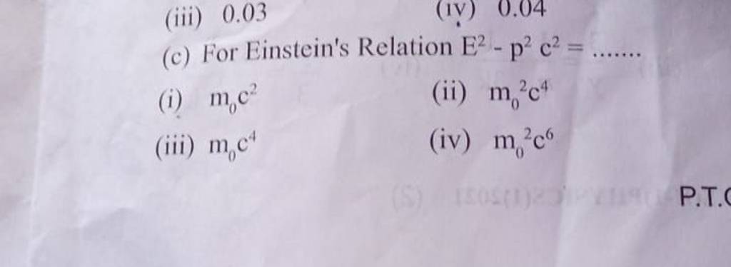 For Einstein's Relation E2−p2c2= | Filo