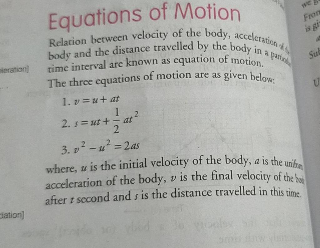 Equations of Motion Relation between velocity of the body, acceleration o..
