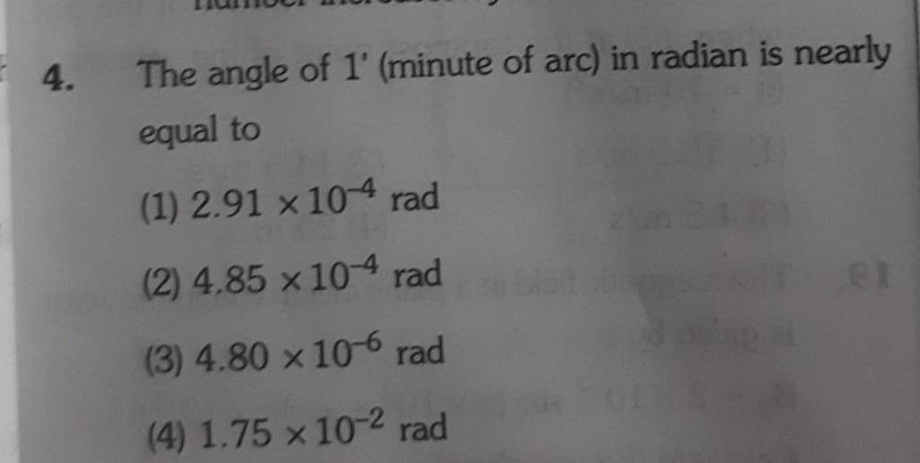 The angle of 1′ (minute of arc) in radian is nearly equal to | Filo