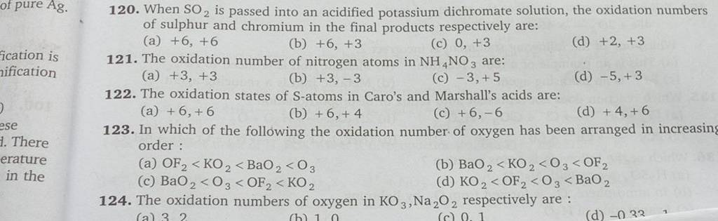 The oxidation states of S-atoms in Caro's and Marshall's acids are: | Filo
