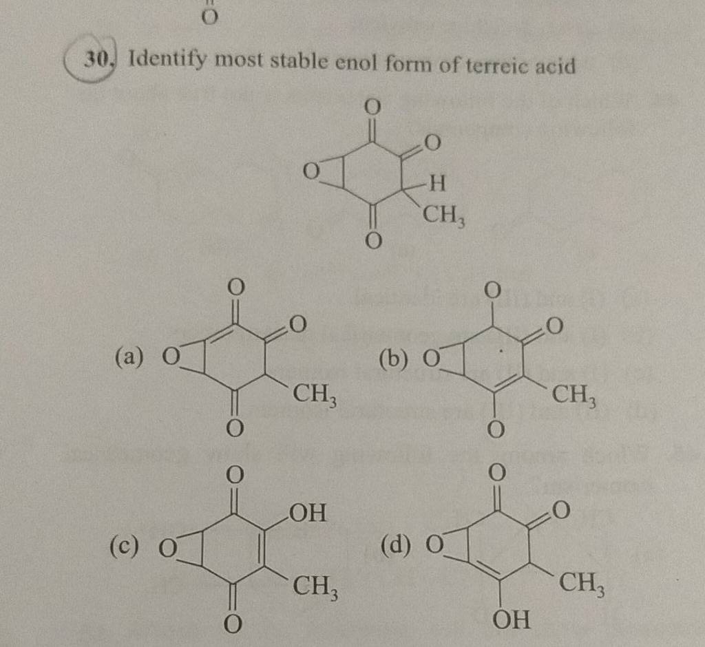 Identify most stable enol form of terreic acid | Filo