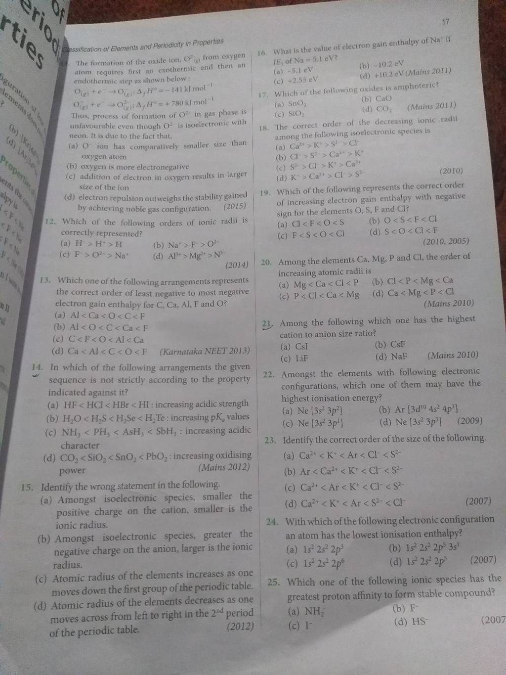 The formation of the oxide ion, O2 (e) from oxygen 16. Whal is the value