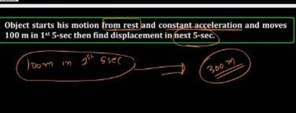 Object Starts His Motion From Rest And Constant Acceleration And Moves 10