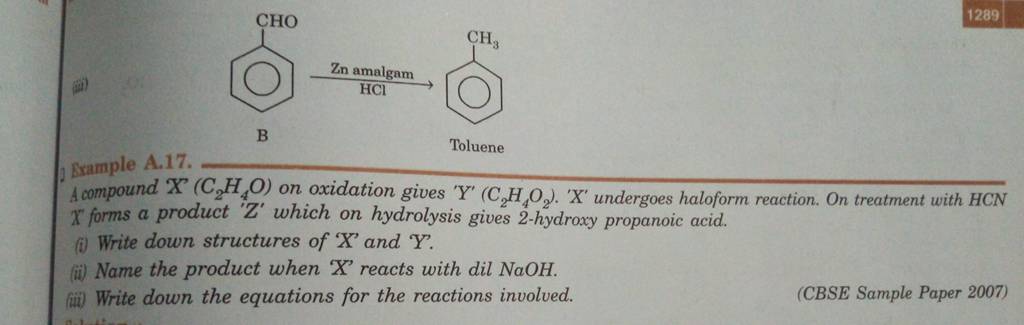 A compound X′(C2 H4 O) on oxidation gives ' Y ' (C2 H4 O2 ). ' X′ undergo..