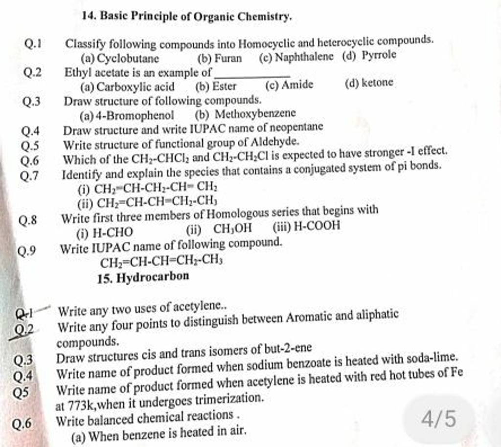 Basic Principle of Organic Chemistry. Q.1 Classify following compounds in..