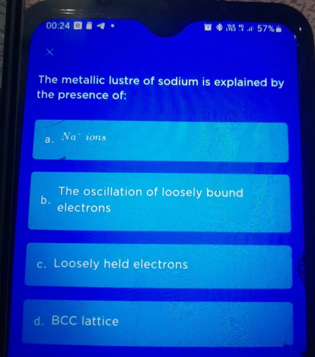 The metallic lustre of sodium is explained by the presence of: | Filo