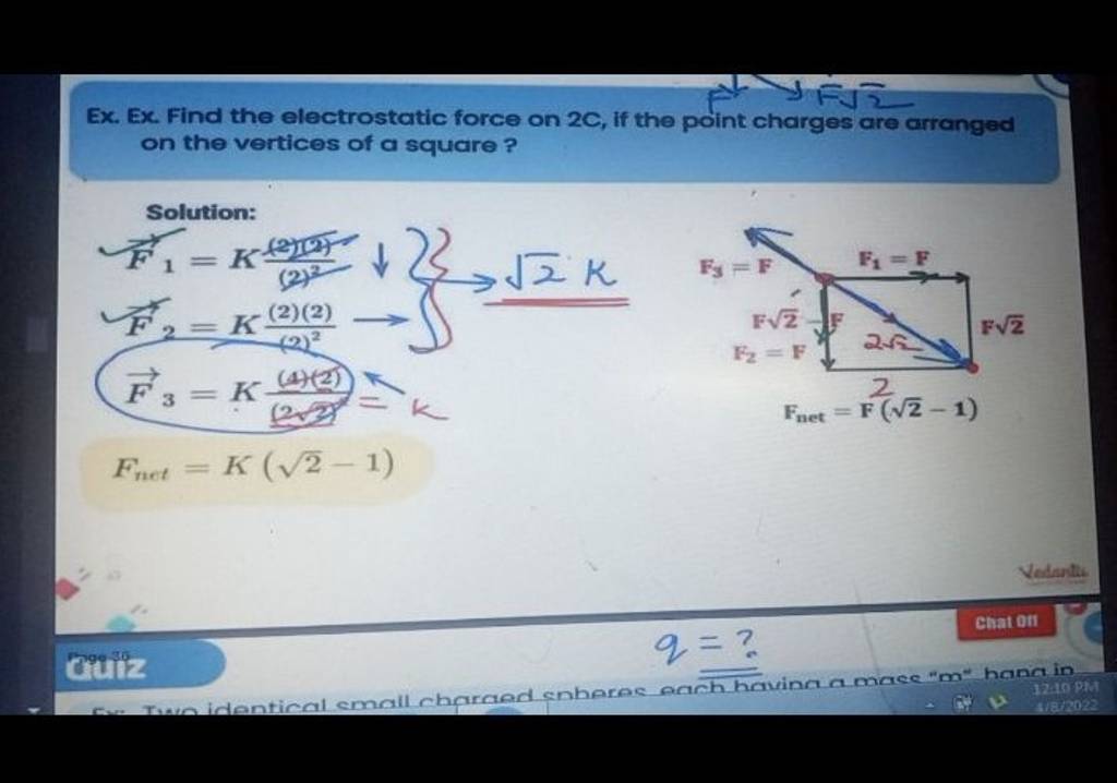 Ex. Ex. Find the electrostatic force on 20 , If the point charges are arr..