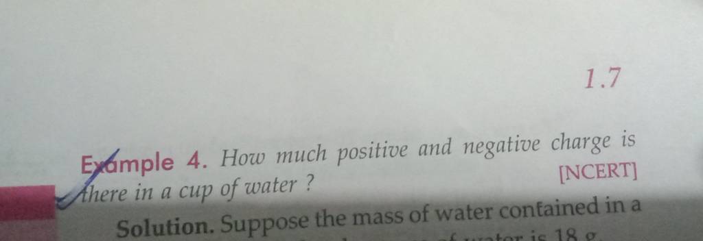 1.7 Exámple 4. How much positive and negative charge is there in a cup of..