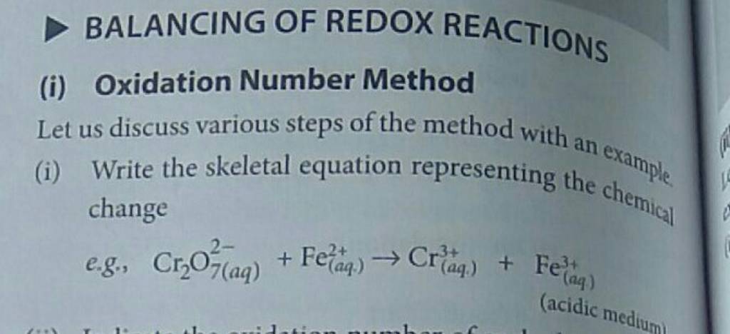 BALANCING OF REDOX REACTIONS (i) Oxidation Number Method Let us discuss v..
