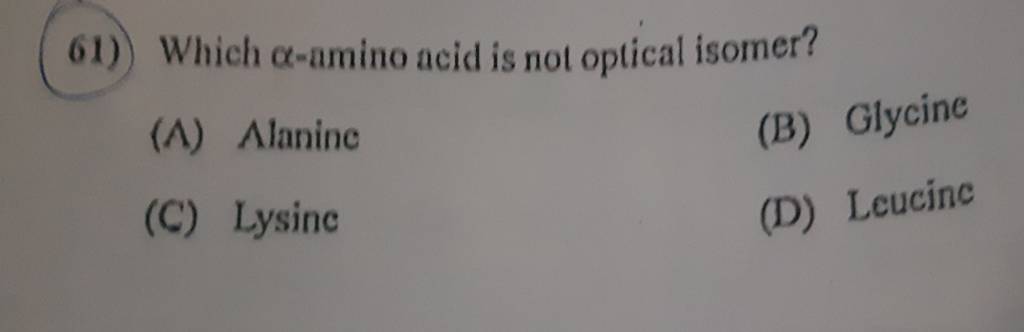 Which α Amino Acid Is Not Optical Isomer Filo