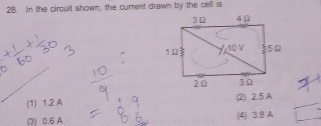 28. In the circuit shown, the current drawn by the cell is 601 +910 3+ (1..