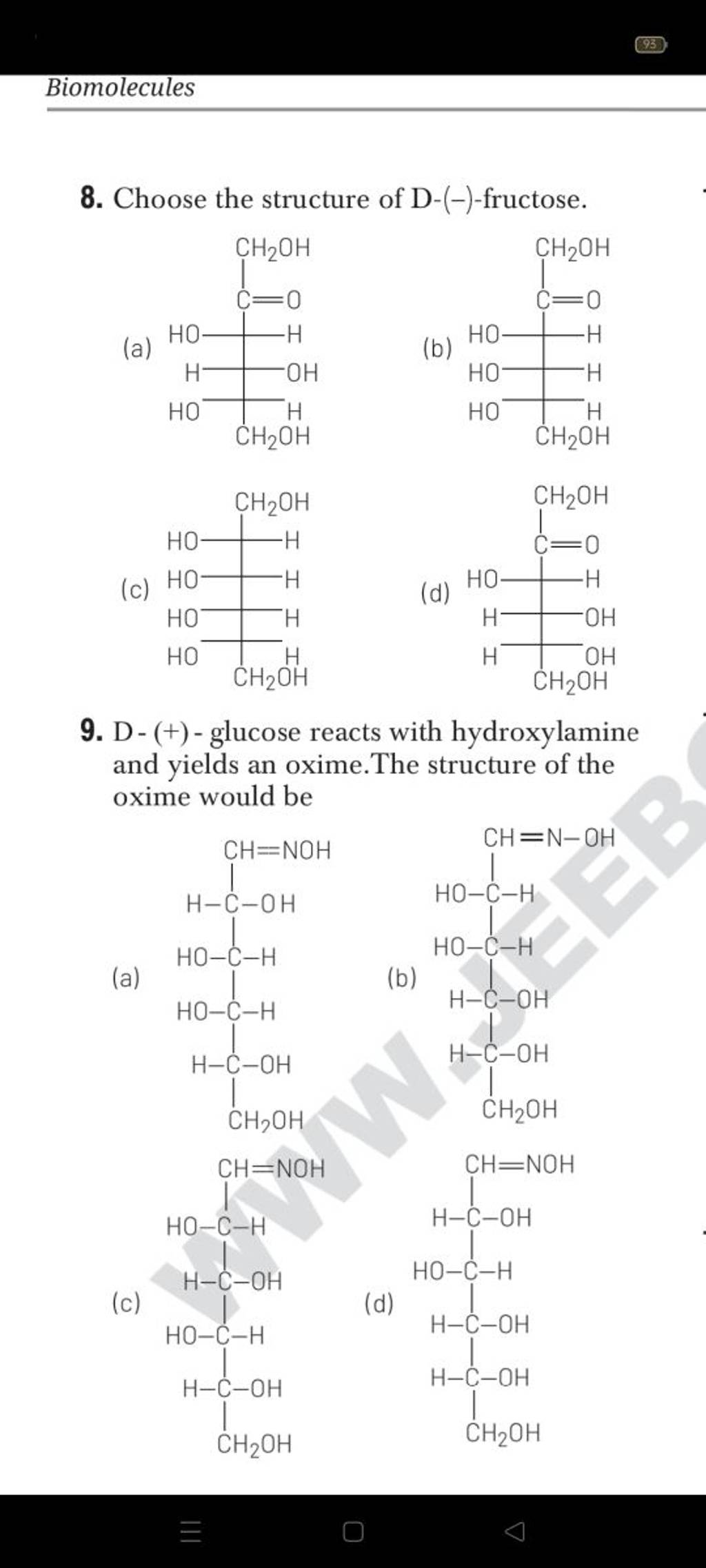 D - (+) - glucose reacts with hydroxylamine and yields an oxime. The stru..
