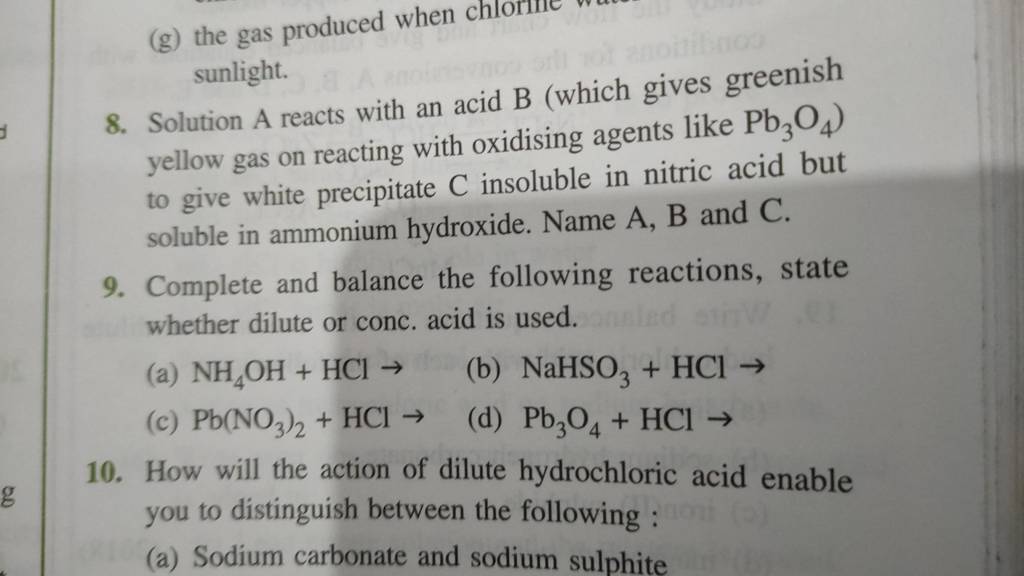 How will the action of dilute hydrochloric acid enable you to distinguish..
