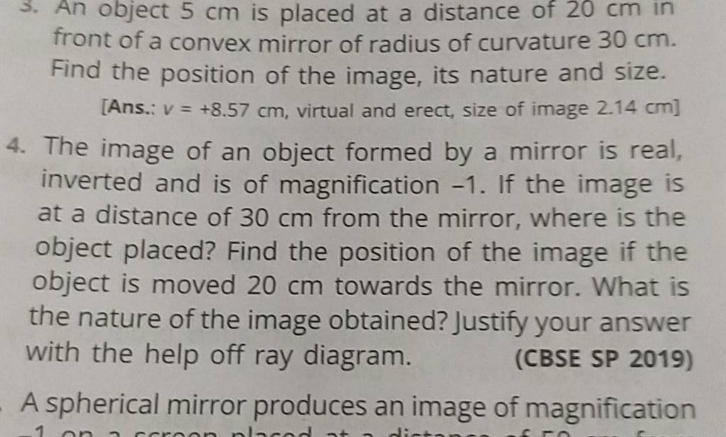 3. An object 5 cm is placed at a distance of 20 cm in front of a convex m..