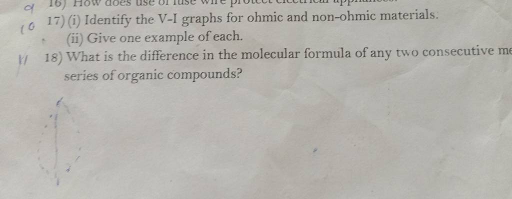 17) (i) Identify the V-I graphs for ohmic and non-ohmic materials. (ii) G..