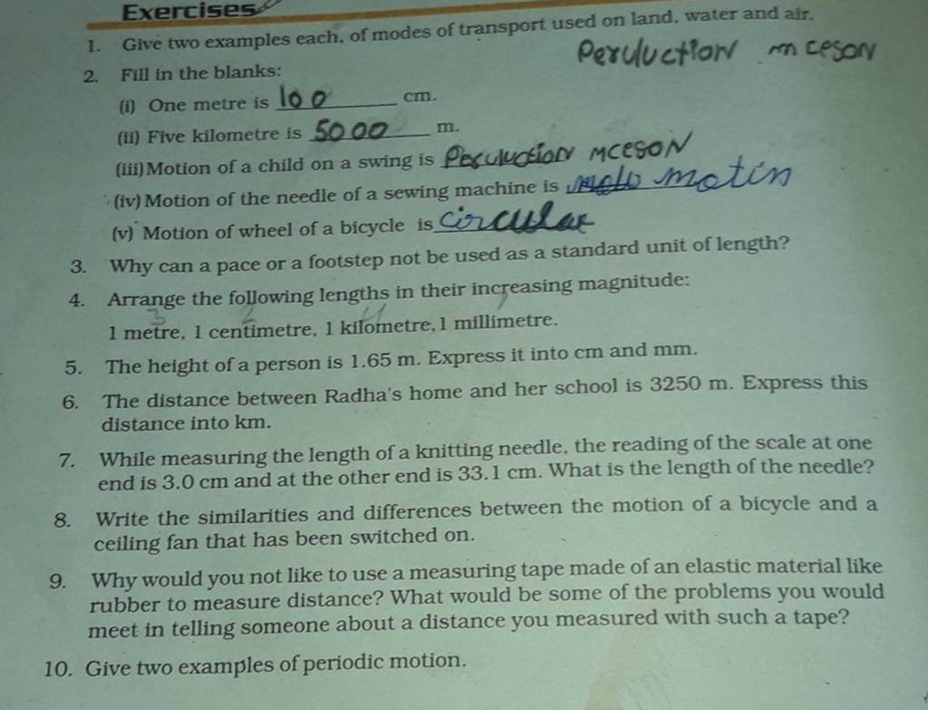 Give two examples each. of modes of transport used on land, water and air..