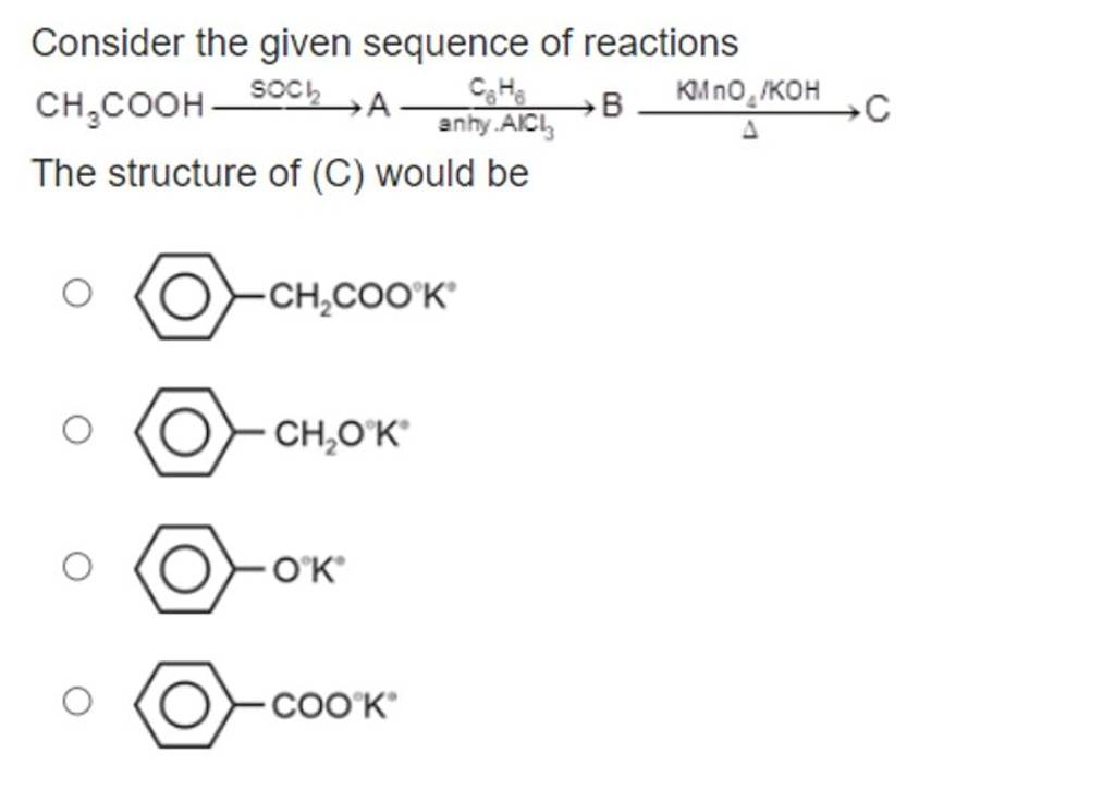 Consider the given sequence of reactions The structure of (C) would be
