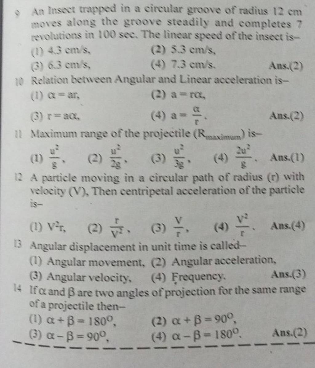 Ans.(2) 10) Relation between Angular and Linear acceleration is- | Filo