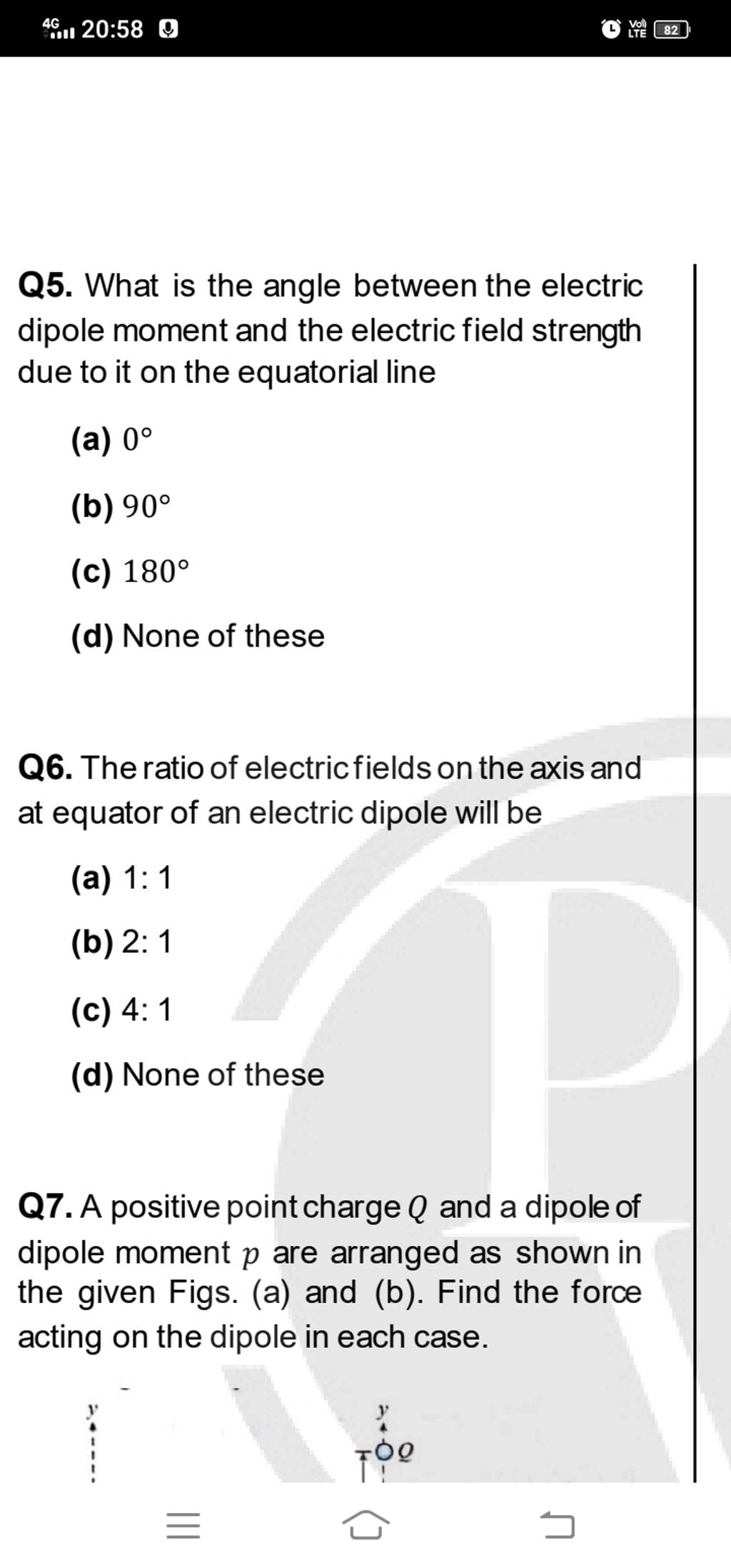 Q5. What is the angle between the electric dipole moment and the electric..