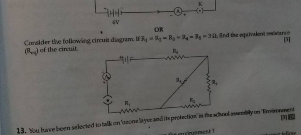 Consider the following circuit diagram. If R1 =R2 =R3 =R4 =R5 =3Ω, find t..