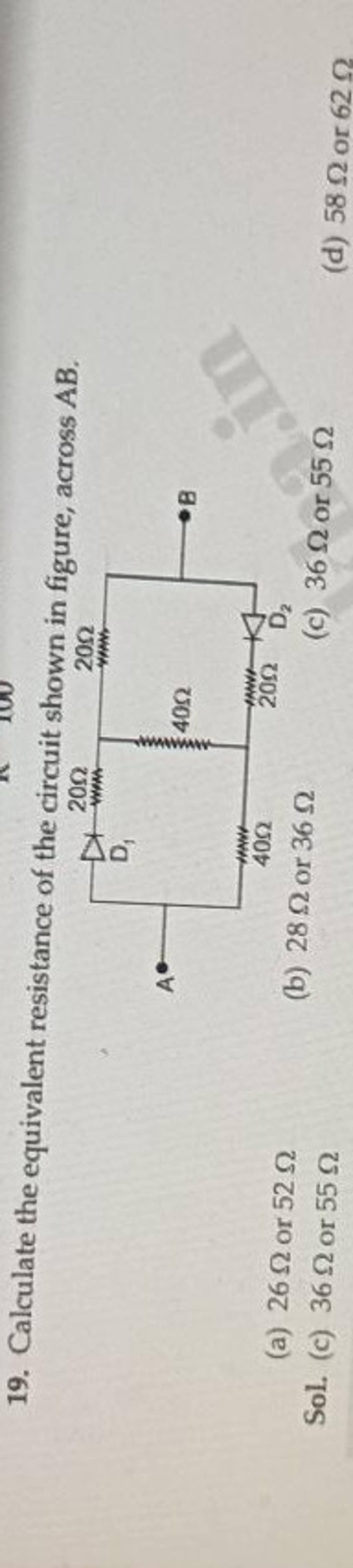 Calculate the equivalent resistance of the circuit shown in figure, acros..