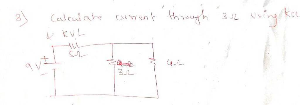3) Calculate current through 3Ω using ka | Filo 3) Calculate current through 3Ω using ka | Filo