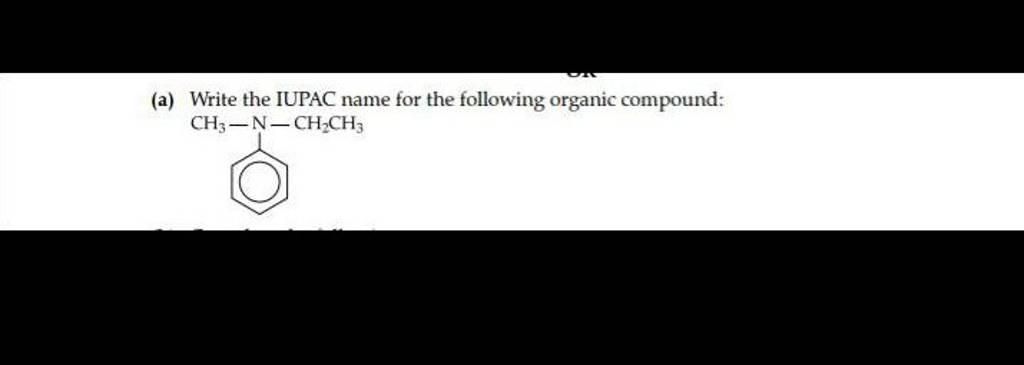 (a) Write the IUPAC name for the following organic compound: | Filo