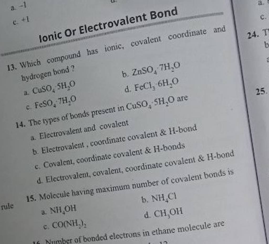 Molecule having maximum numbet of covalent bonds is 3. NH4 OH | Filo Molecule having maximum numbet of covalent bonds is 3. NH4 OH | Filo
