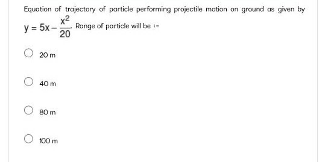 Equation of trajectory of particle performing projectile motion on ground..