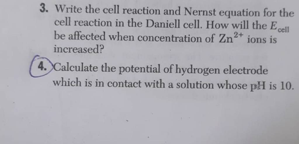 3 Write The Cell Reaction And Nernst Equation For The Cell Reaction In T