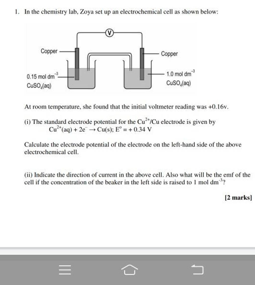 1. In the chemistry lab, Zoya set up an electrochemical cell as shown bel..