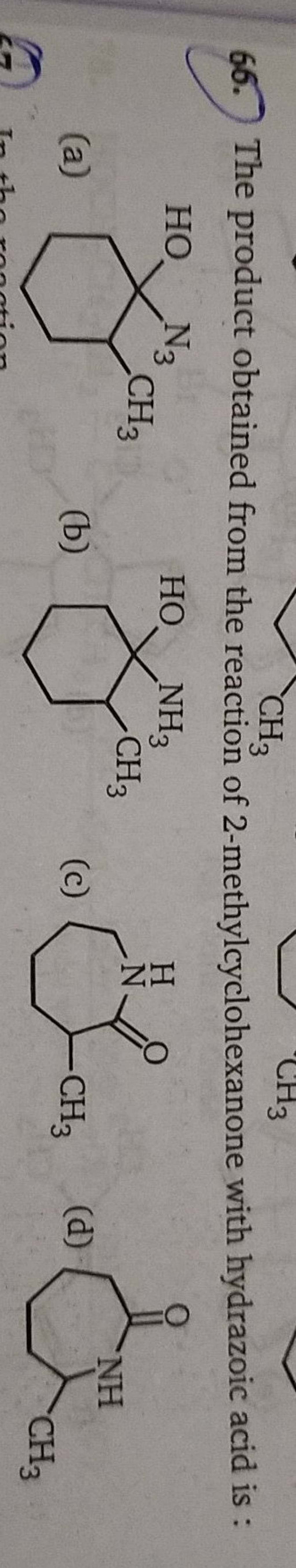 The product obtained from the reaction of 2 -methylcyclohexanone with hyd..