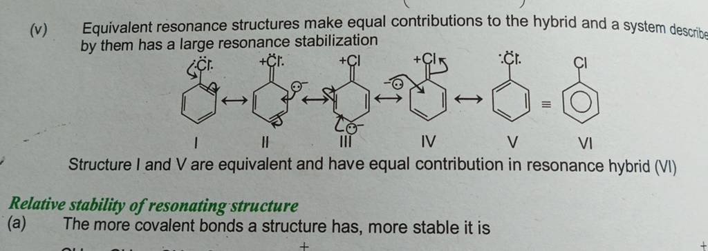 (v) Equivalent resonance structures make equal contributions to the hybri..