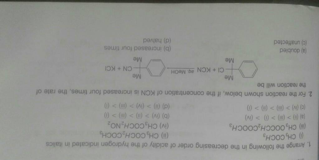 For the reaction shown below, if the concentration of KCN is increased fo..