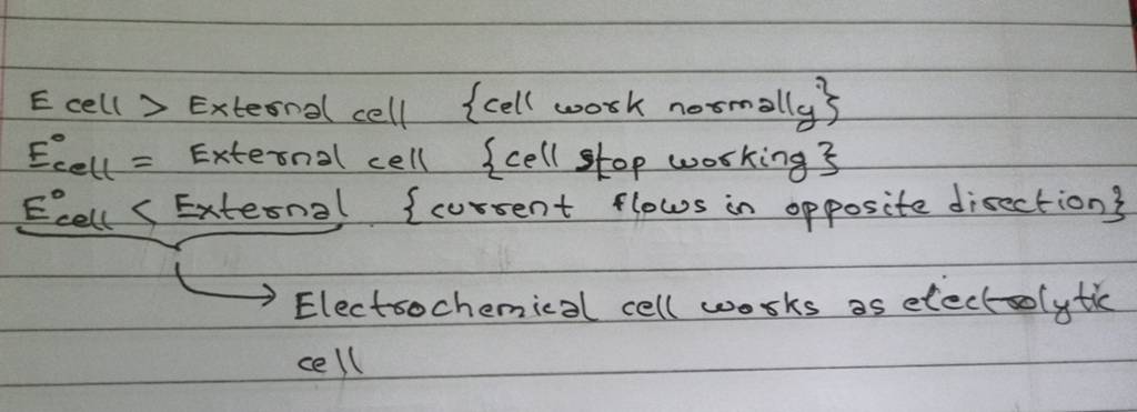 E cell > External cell \{cell work normally } Ecell ∘ External cell \{ce..