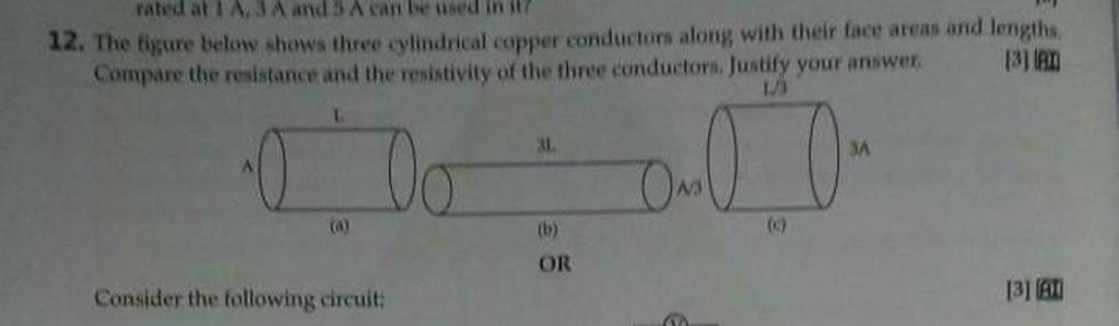 12. The figkre below shows three cylindrical copper conducturs along with..