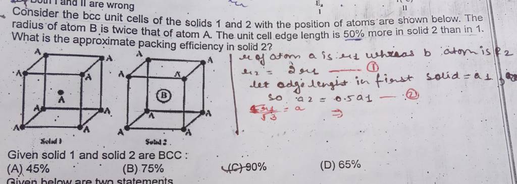 Consider the bcc unit cells of the solids 1 and 2 with the position of at..