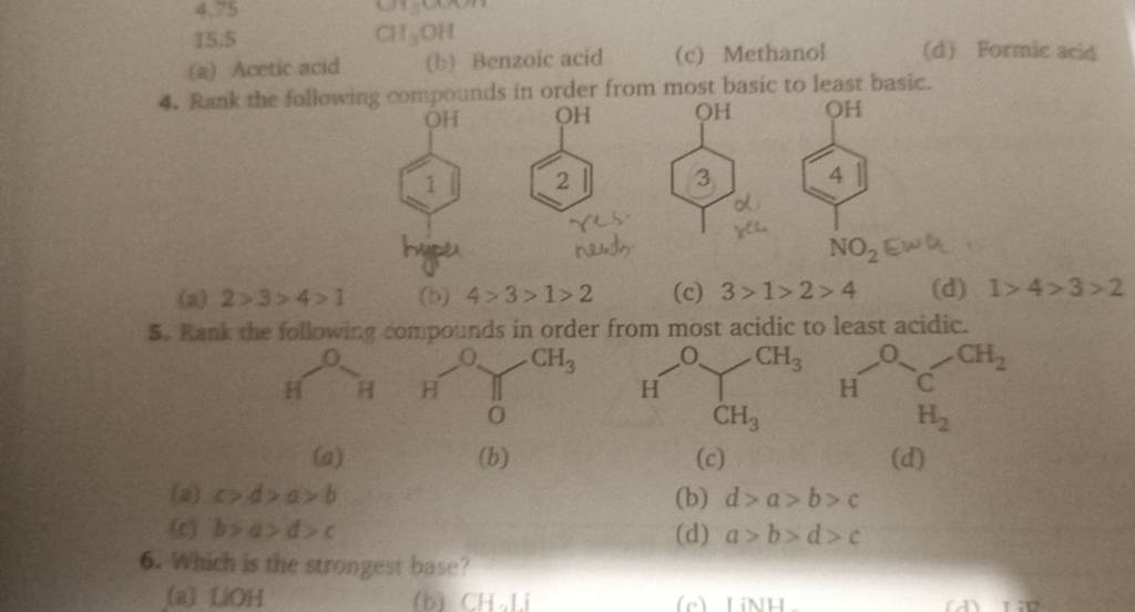 Ranik the followir.g compounds in order from most acidic to least acidic...