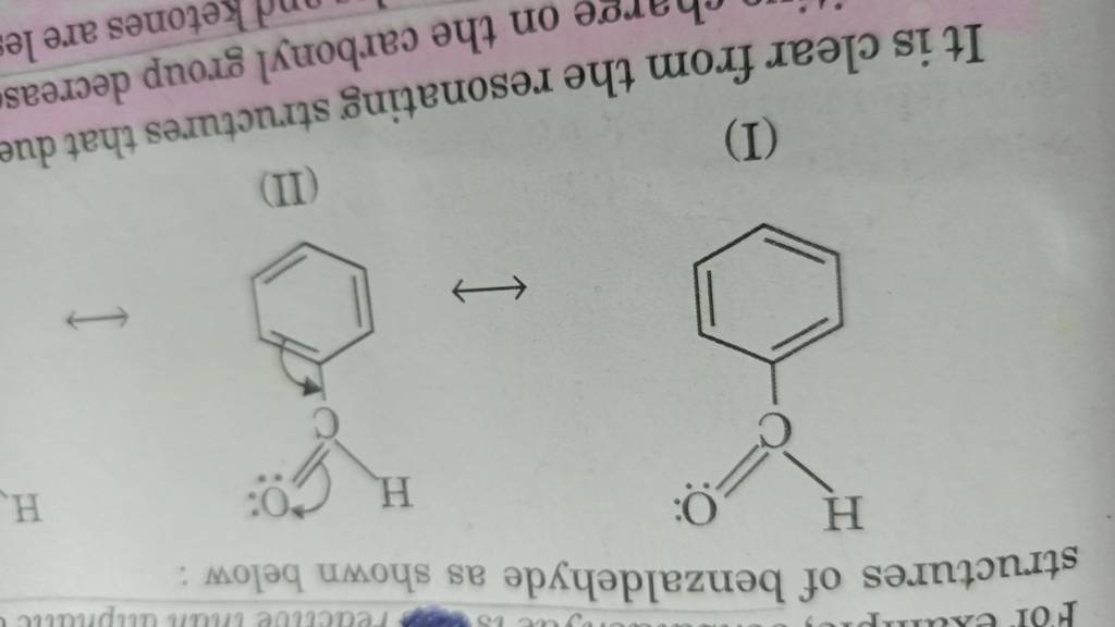 structures of benzaldehyde as shown below : (I) (II) It is clear from the..