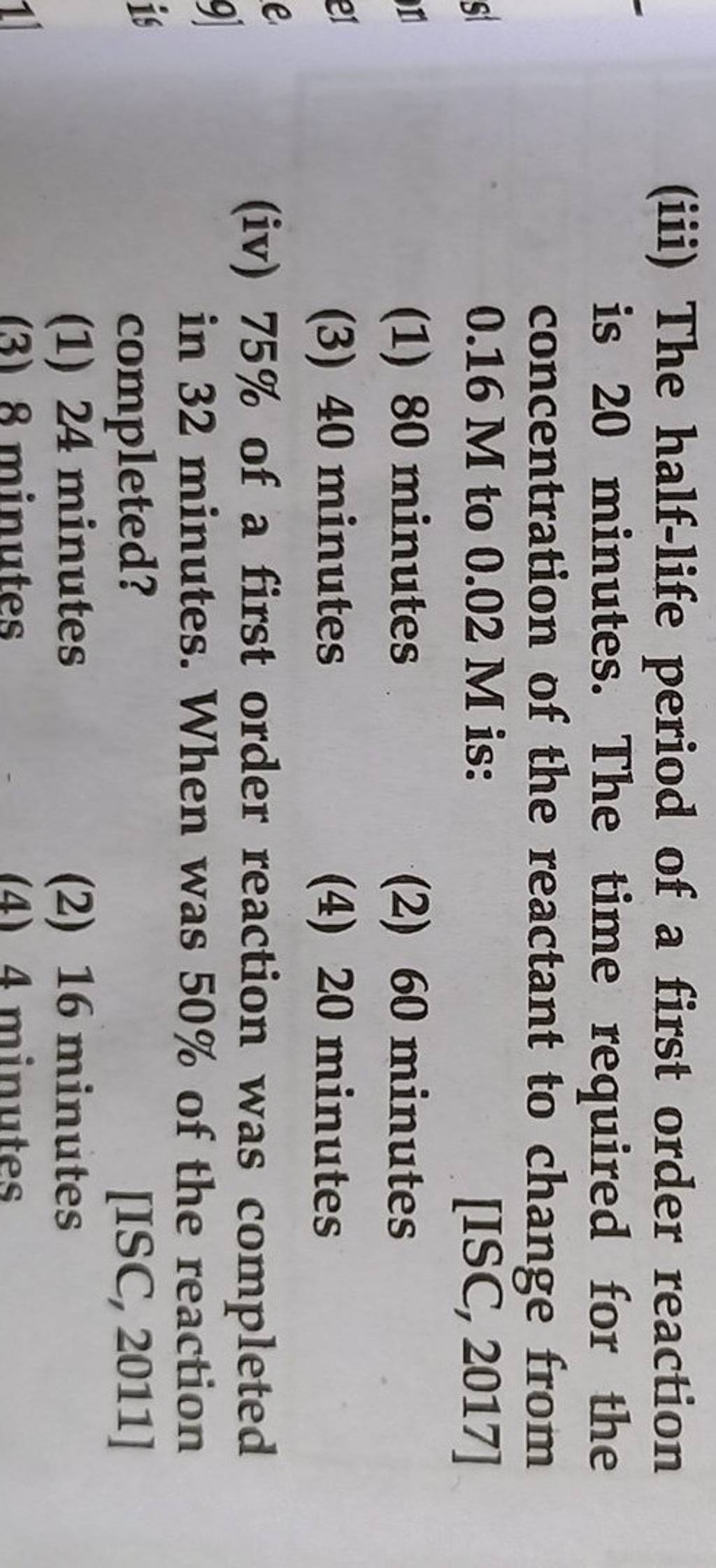 The Half Life Period Of A First Order Reaction Is 20 Minutes The Time R