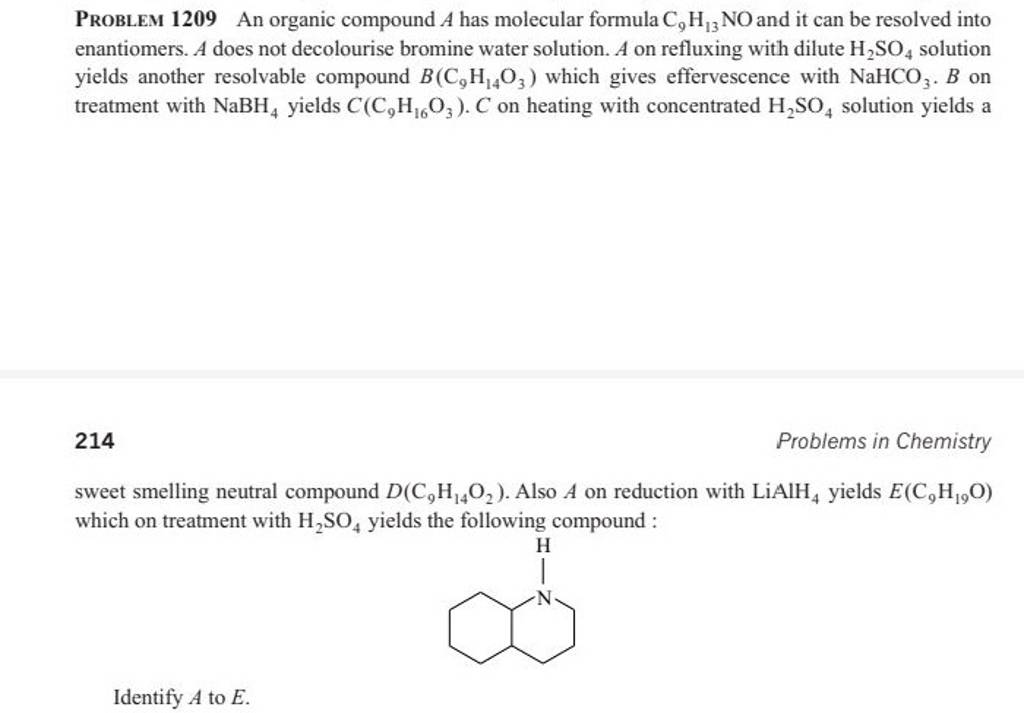 Problem 1209 An Organic Compound A Has Molecular Formula C9 H13 No And It