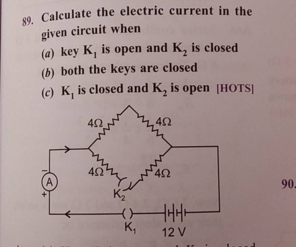 89 Calculate The Electric Current In The Given Circuit When A Key K1