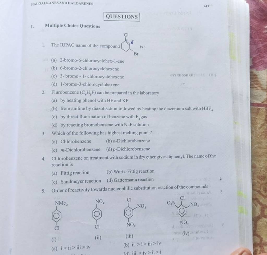 QUESTIONS I. Multiple Choice Questions 1. The IUPAC name of the compound