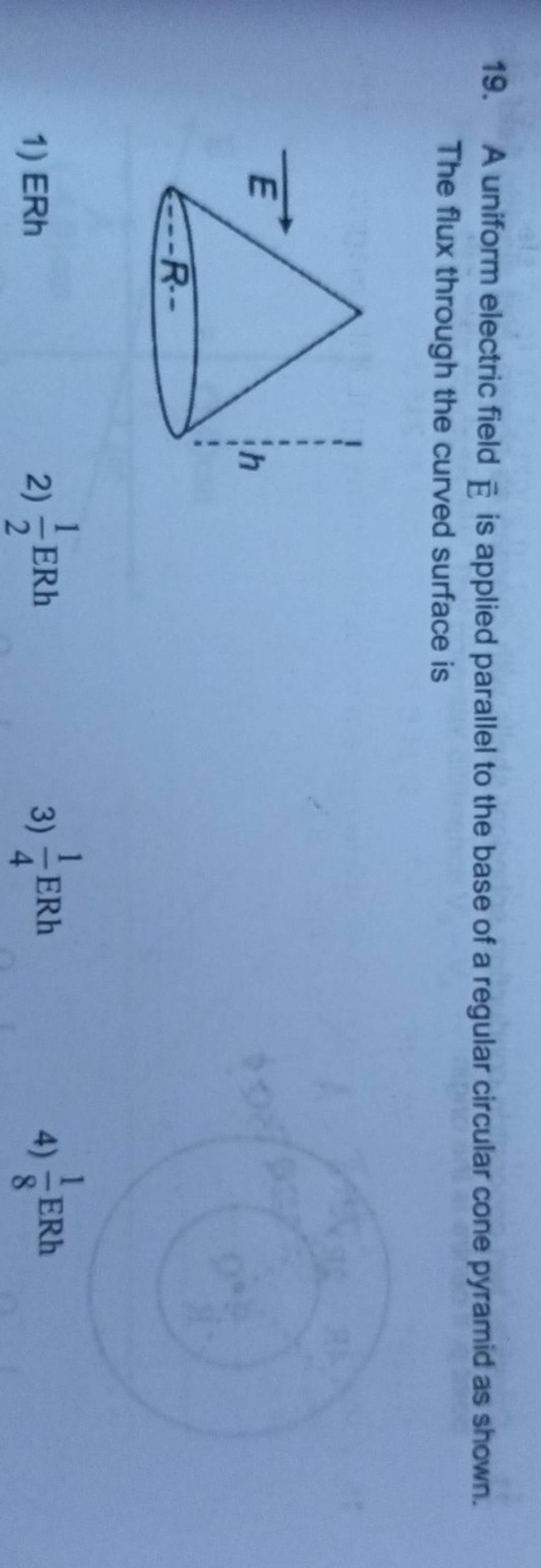 A Uniform Electric Field E Is Applied Parallel To The Base Of A Regular C