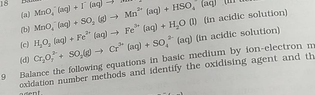 (a) MnO4− (aq)+I−(aq)→Mn2+(aq)+HSO4− (aq) (b) MnO4− (aq)+SO2 ( g)→Mn3+(aq..
