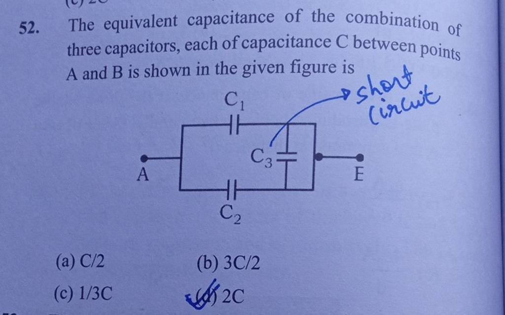 52. The equivalent capacitance of the combination of three capacitors, ea..