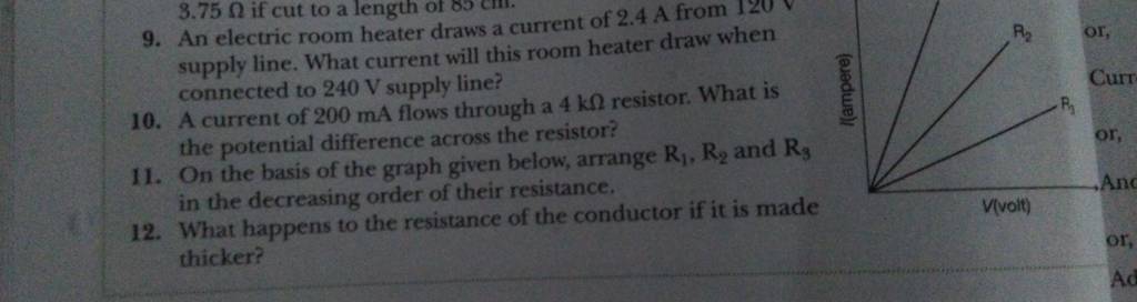 9 An Electric Room Heater Draws A Current Of 2 4 A From 120 Supply Line