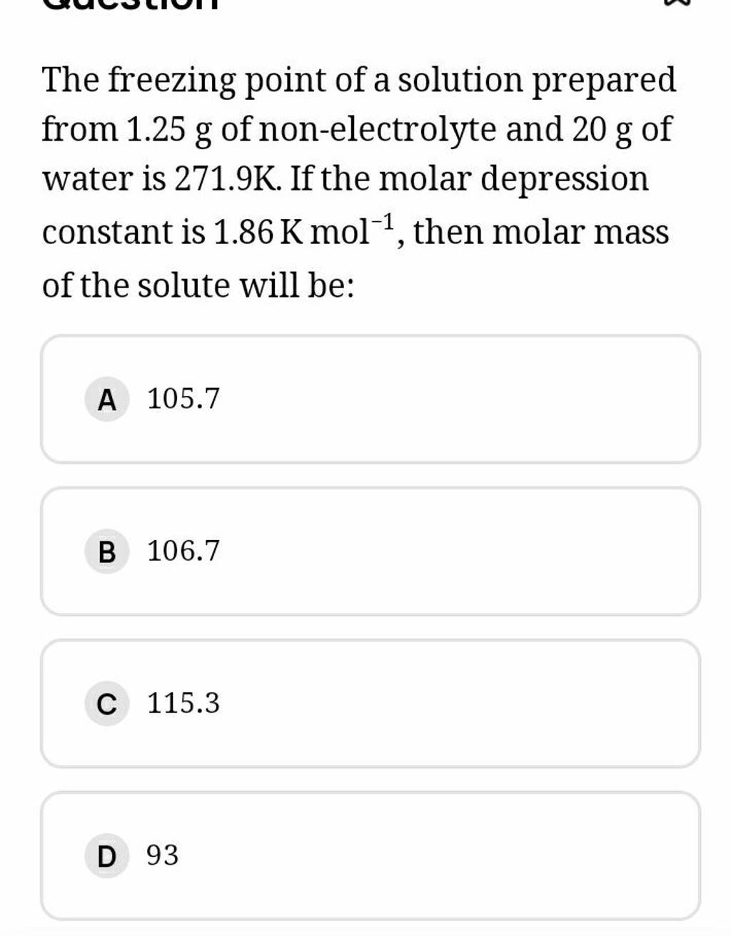 The freezing point of a solution prepared from 1.25 g of non-electrolyte