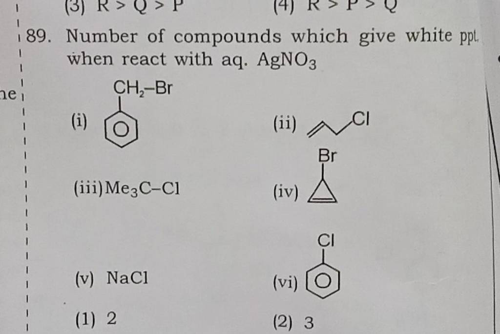 Number of compounds which give white ppt. when react with aq. AgNO3