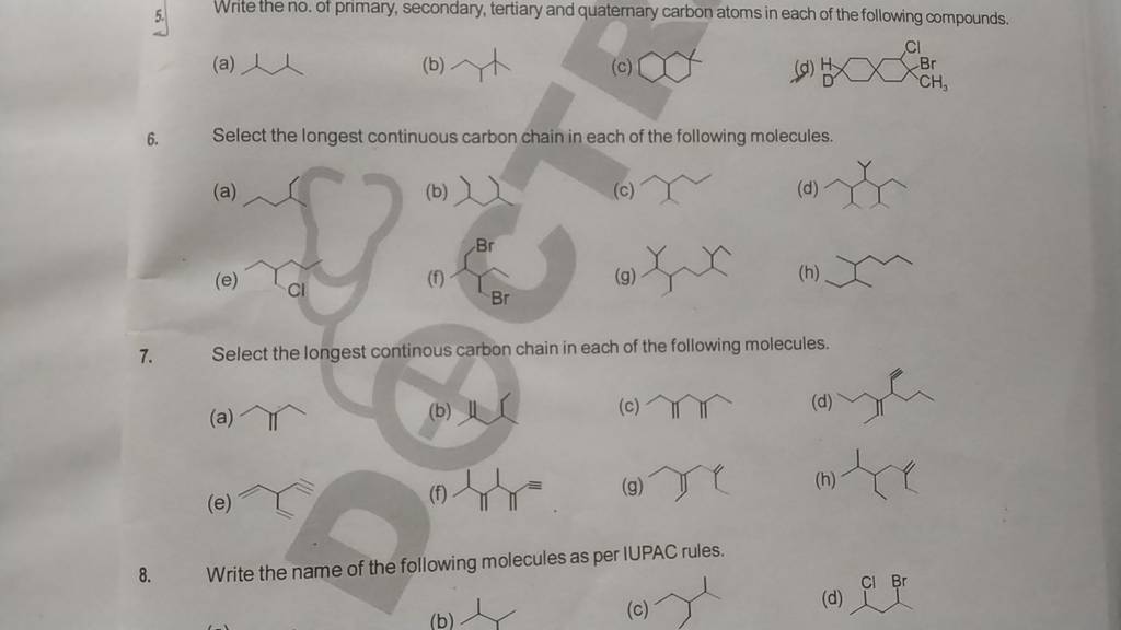 Select the longest continuous carbon chain in each of the following molec..